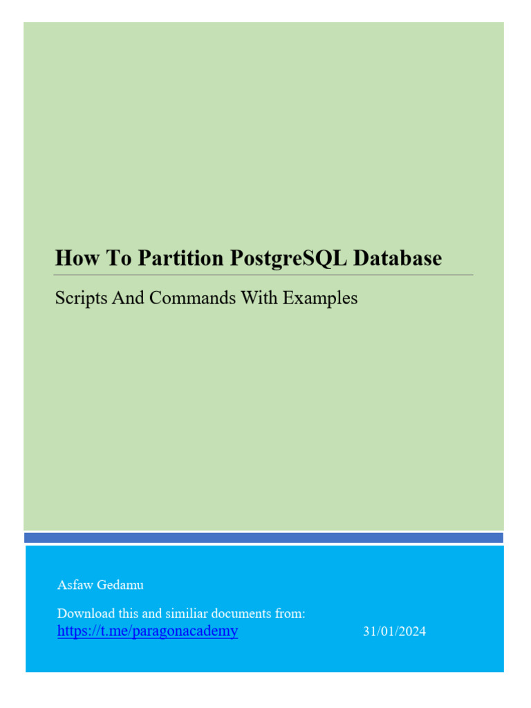 How To Partition PostgreSQL Database | PDF | Databases | Postgre Sql How To Partition PostgreSQL Database | PDF | Databases | Postgre Sql
