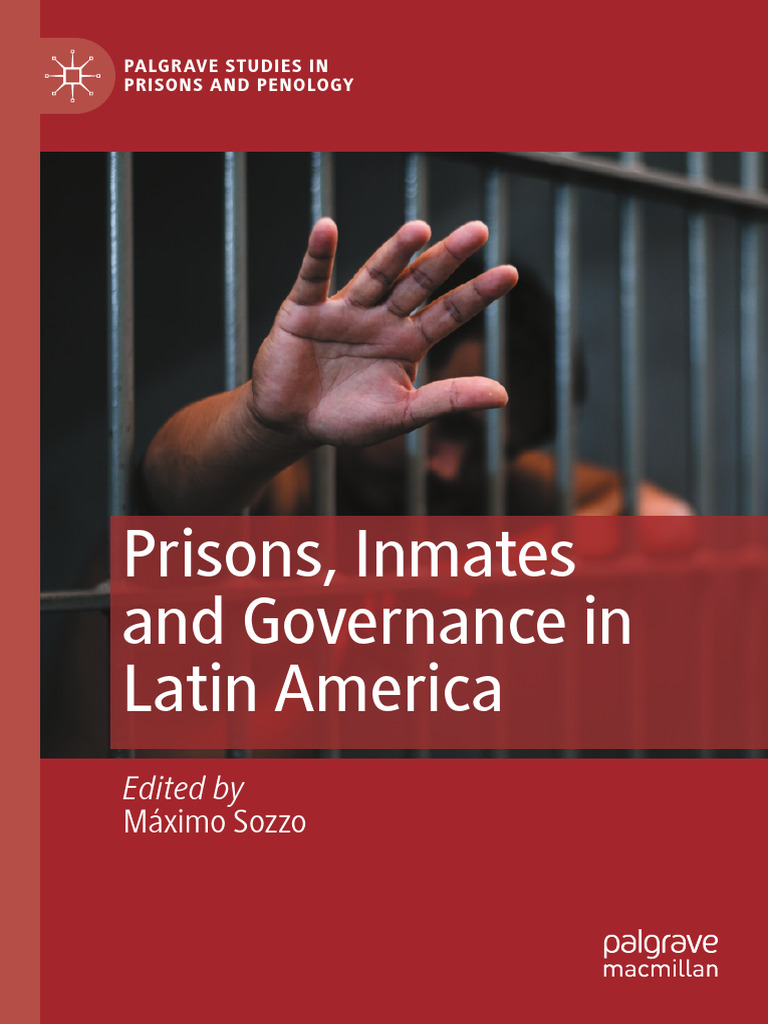 SOZZO - Prisons, Inmates and Governance in Latin America | PDF | Prison ...