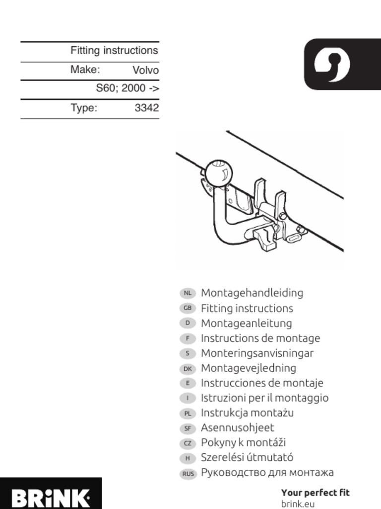 Fitting Instructions Make: Type: S60 2000 - Volvo 3342: NL GB D F S DK ...