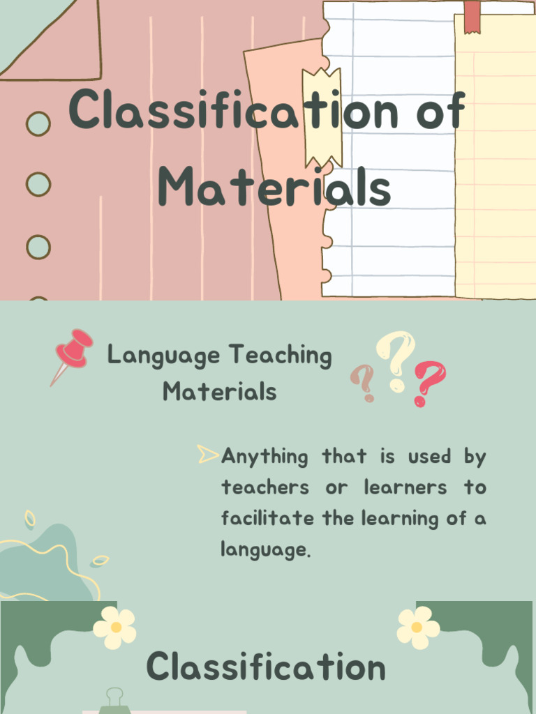 Group No. 3 (Classification of Materials) | PDF | Learning | Communication