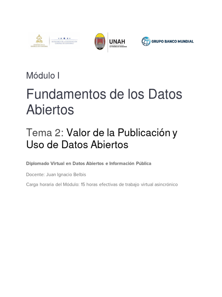 Módulo I. Fundamentos de Los Datos Abiertos - Valor de Publicación y Uso de Datos Abiertos ...
