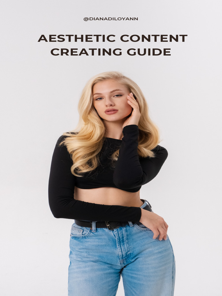 Content Creating Guide by Diana Diloyan | PDF | Camera | Lighting
