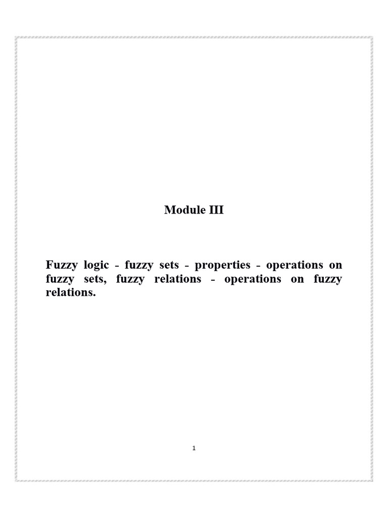 Module III | PDF | Fuzzy Logic | Mathematics