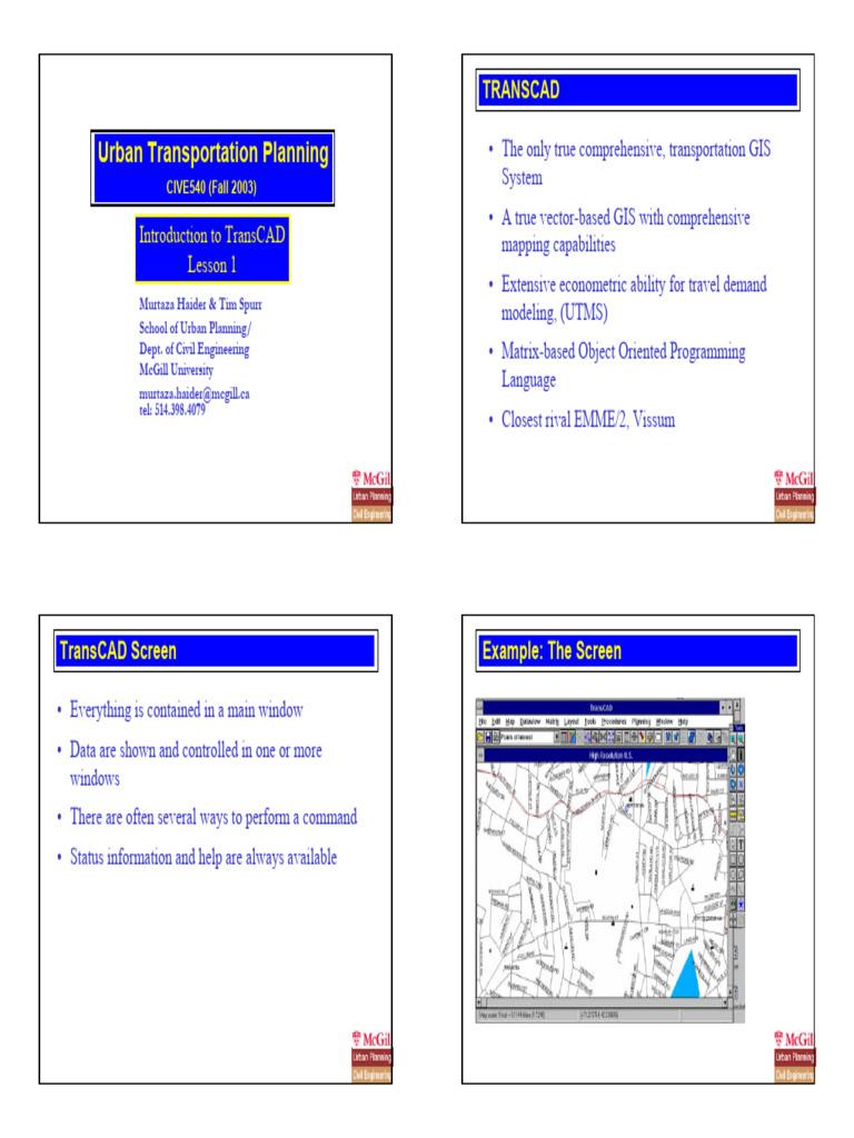 Haider & Spurr - Urban Transportation Planning, Introduction To Transcad - Mcgill University ...