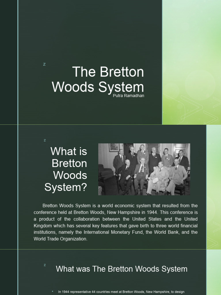 The Bretton Woods System | PDF