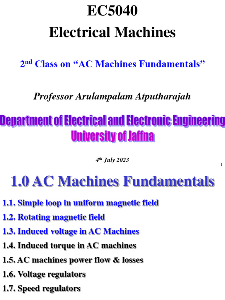 02 2nd Class Electrical Machines ACMachinesFundamentals 4th July 2023 ...
