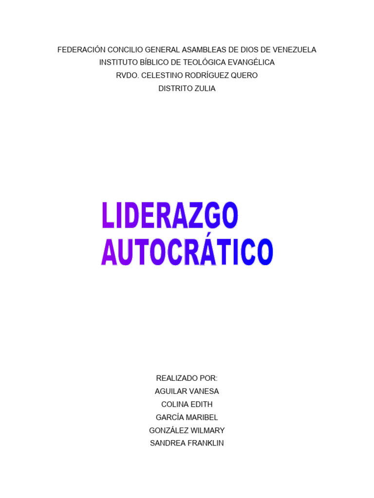 Liderazgo Autocrático: Ventajas y Desventajas | PDF | Liderazgo | Toma ...