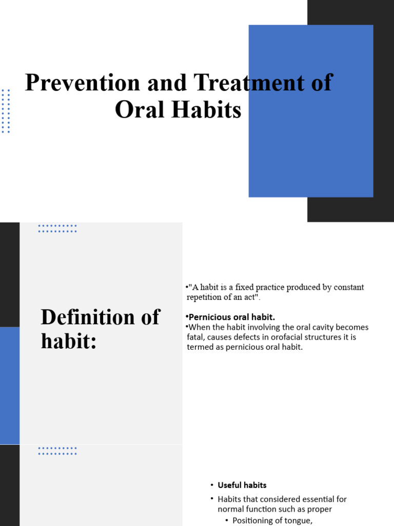Prevention and Treatment of Oral Habits | PDF | Dentistry Branches