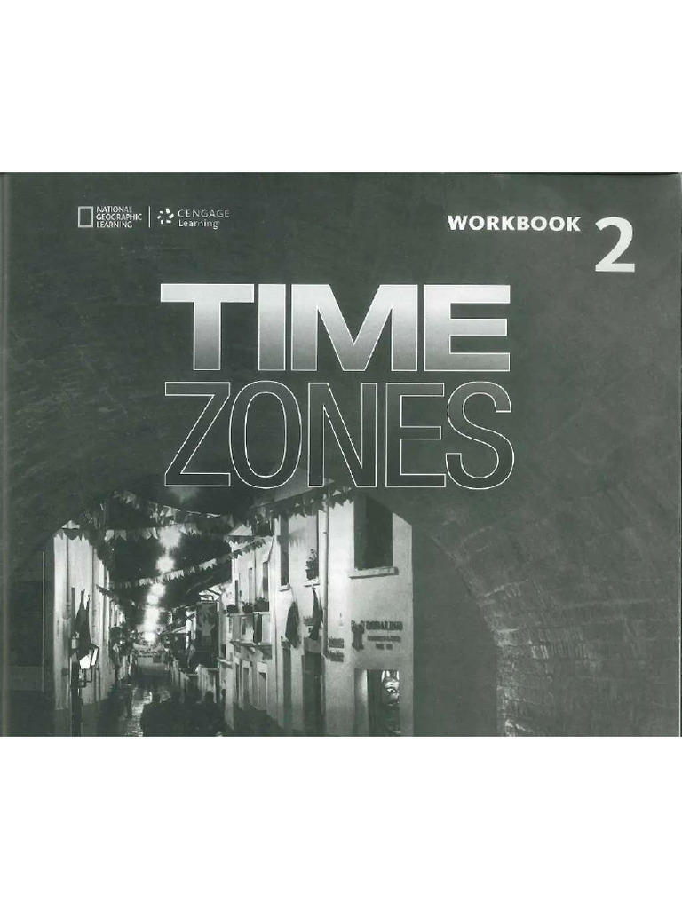 Time Zones 2 Woork Book A+b | PDF