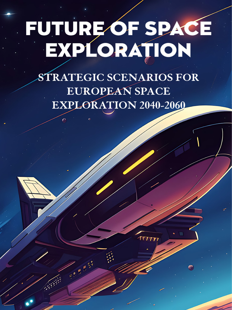 Future Scenarios for European Space Exploration | PDF | European Union ...