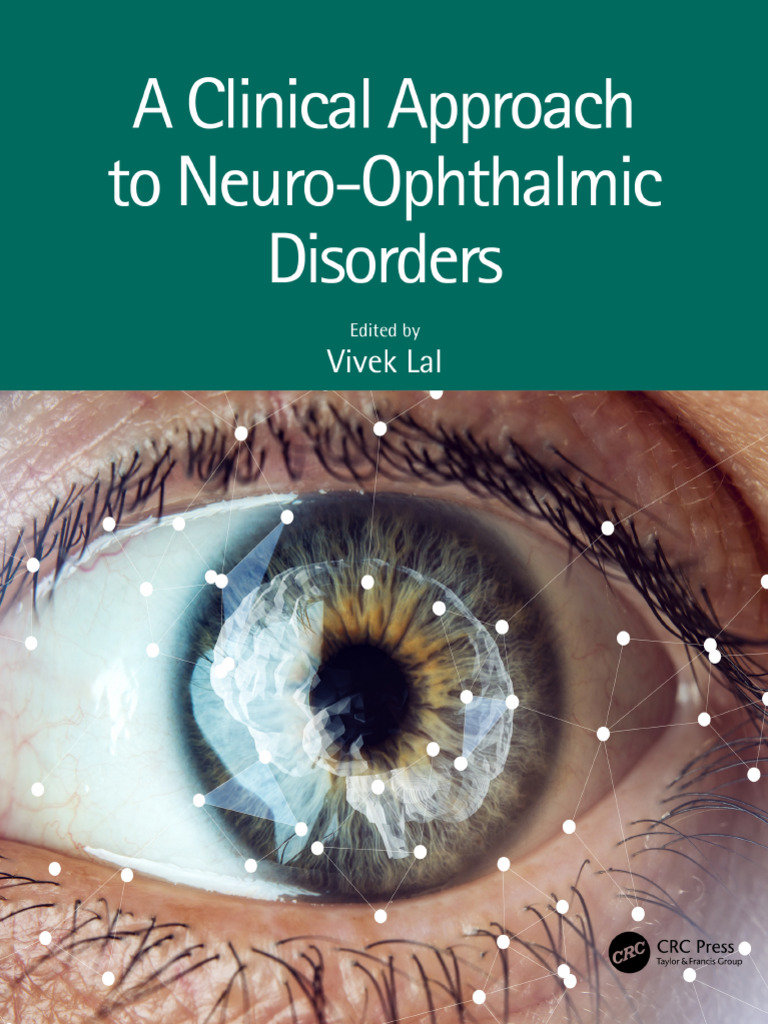 A Clinical Approach To Neuro-Ophthalmic Disorders | PDF | Neurology ...