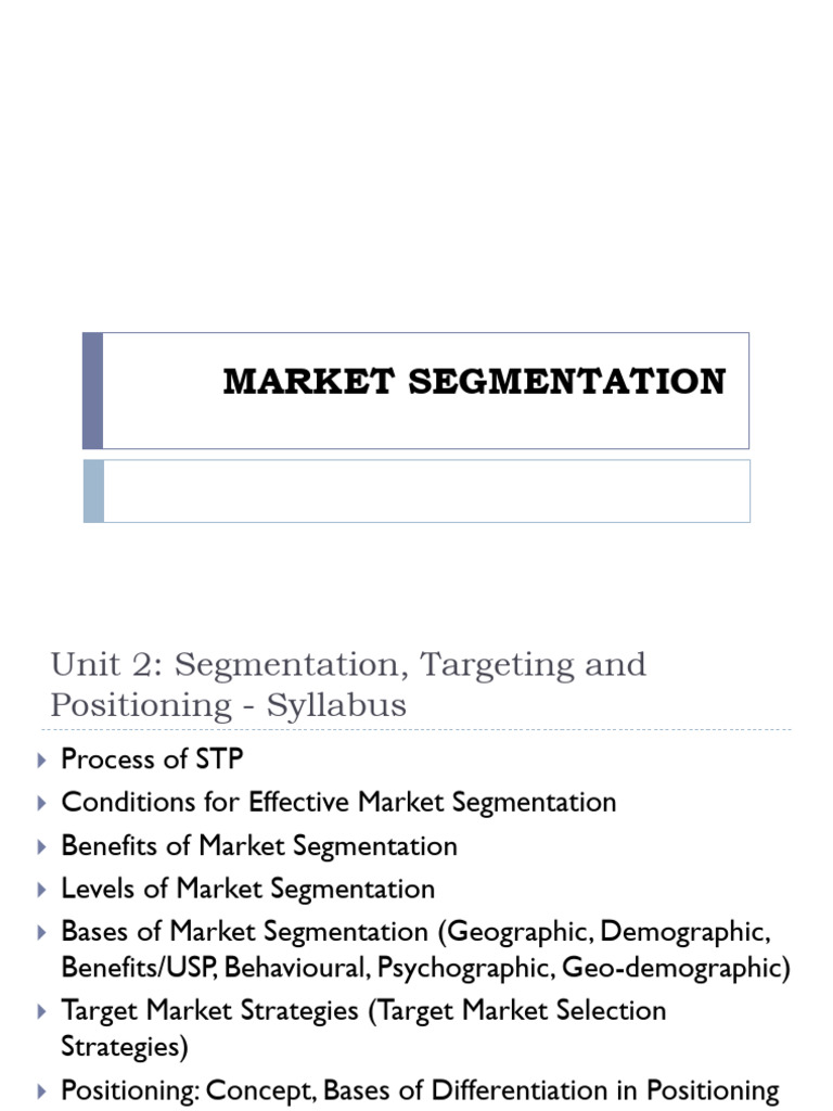 PRINCIPLES OF MARKETING - Unit 2 STP | PDF | Market Segmentation ...