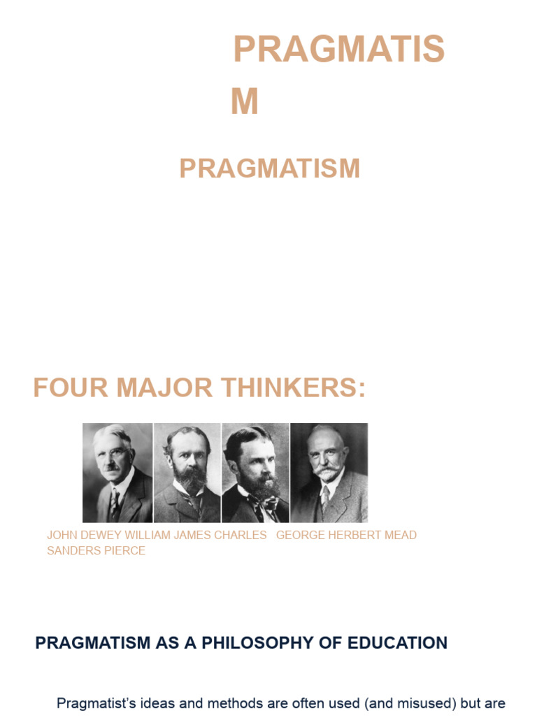 Pragmatism in Education Explained | PDF | Pragmatism | John Dewey