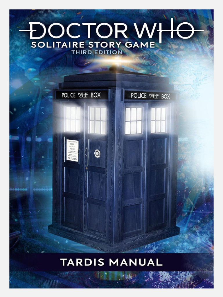 TARDIS Manual (Printer Friendly) | PDF | The Doctor (Doctor Who) | Doctor Who