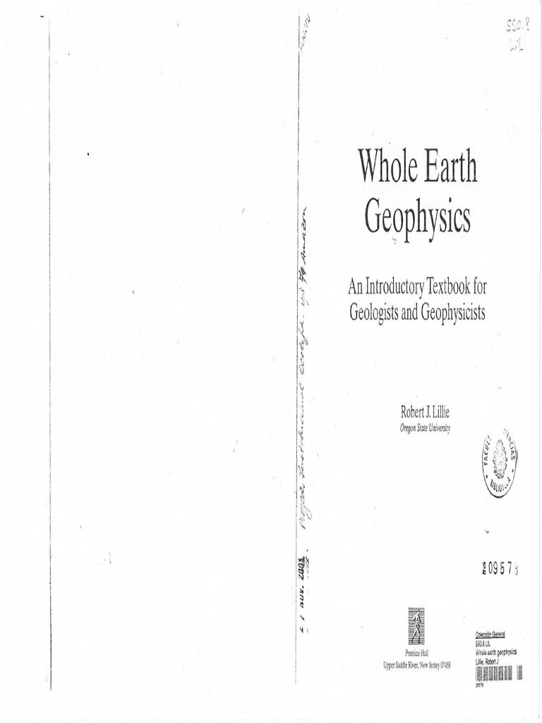 Whole Earth Geophysics - An Introductory Textbook For Geologists and ...