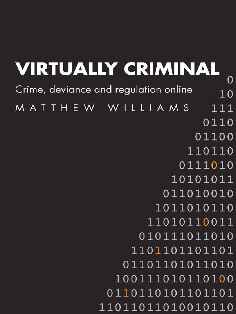 Virtually Criminal - Crime, Deviance and Regulation Online | PDF ...
