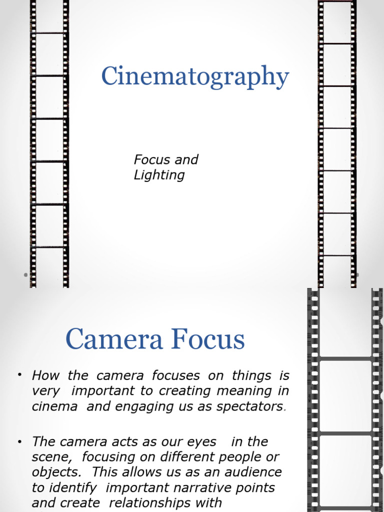 Focus and Lighting | PDF | Cinematography