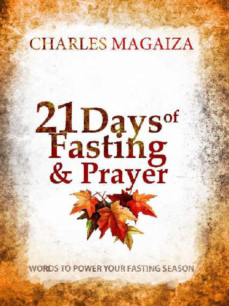 21 Days of Fasting Prayer (Charles Magaiza) (Z-Library) | PDF | Glory ...