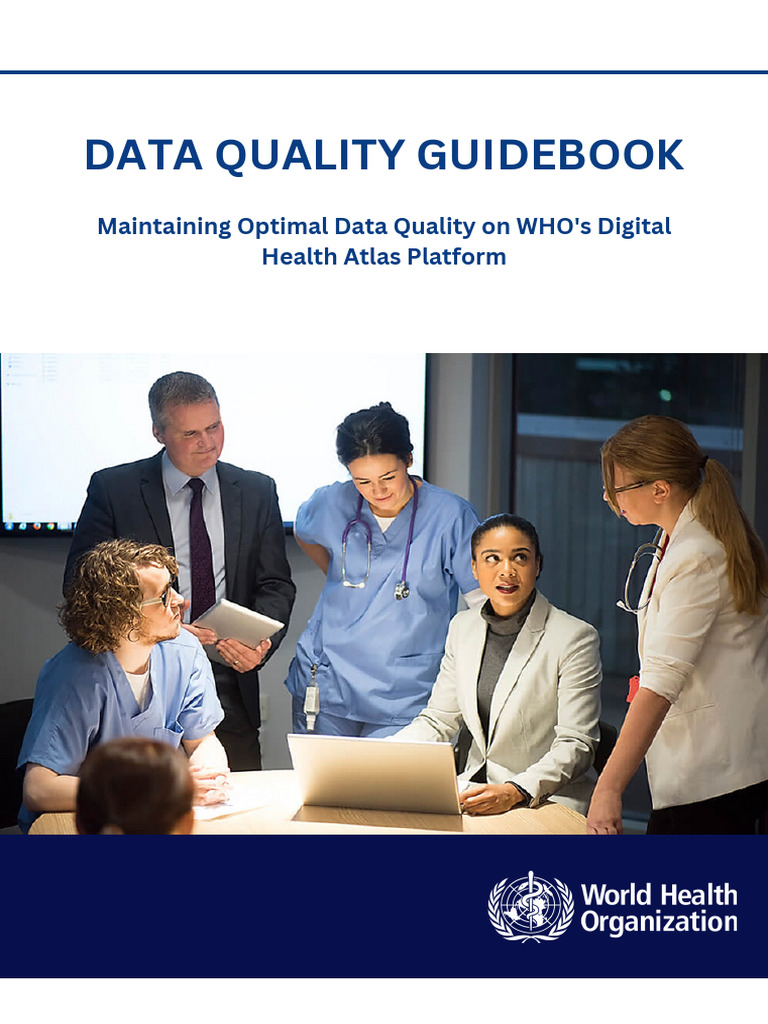 WHO Digital Health Atlas Guide | PDF | Health Care | Data Quality