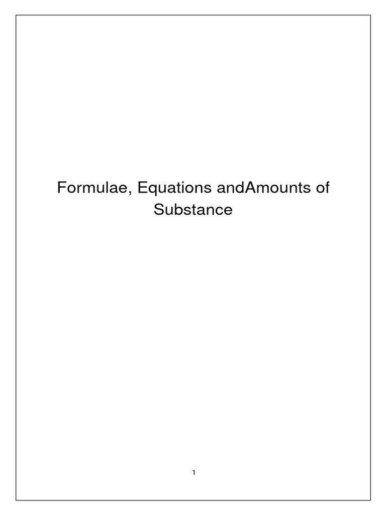 1 Formulae Equations and Amount of Substance Iedxcel T | PDF | Mole ...