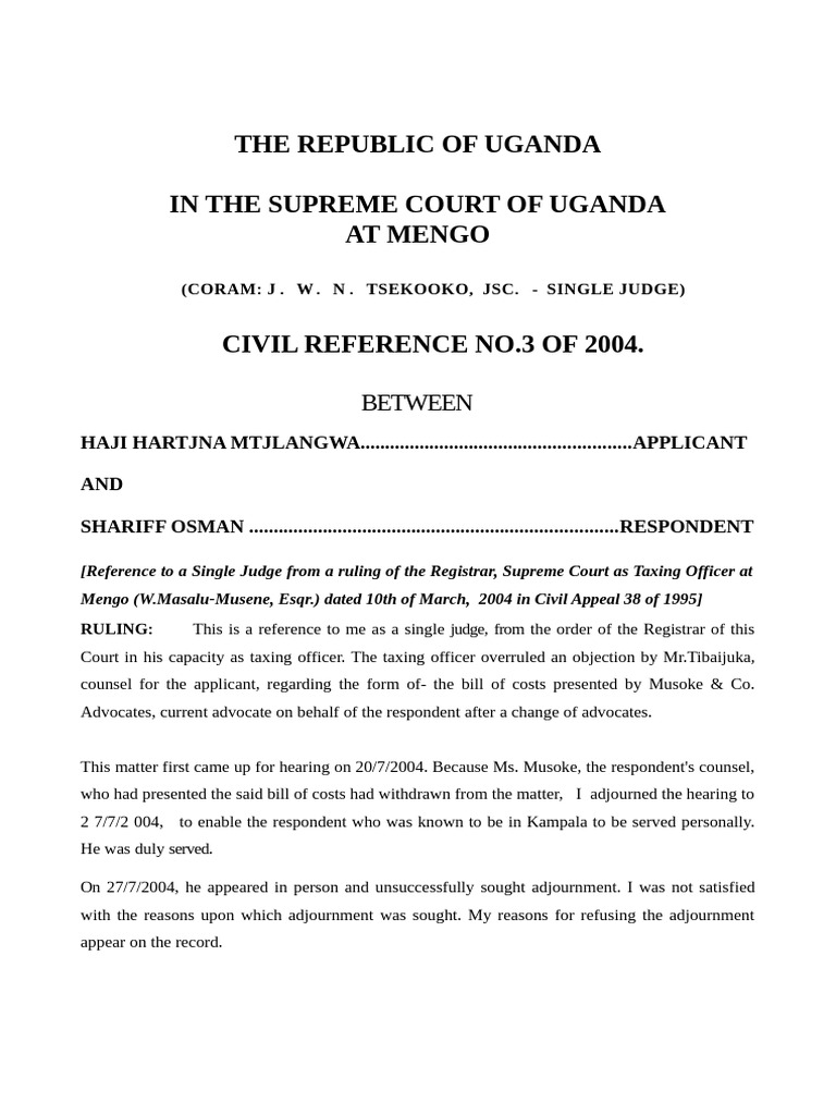 Haji Hartjna Mtjlangwa V Shariff Osman (Civil Reference No3 of 2004 ...