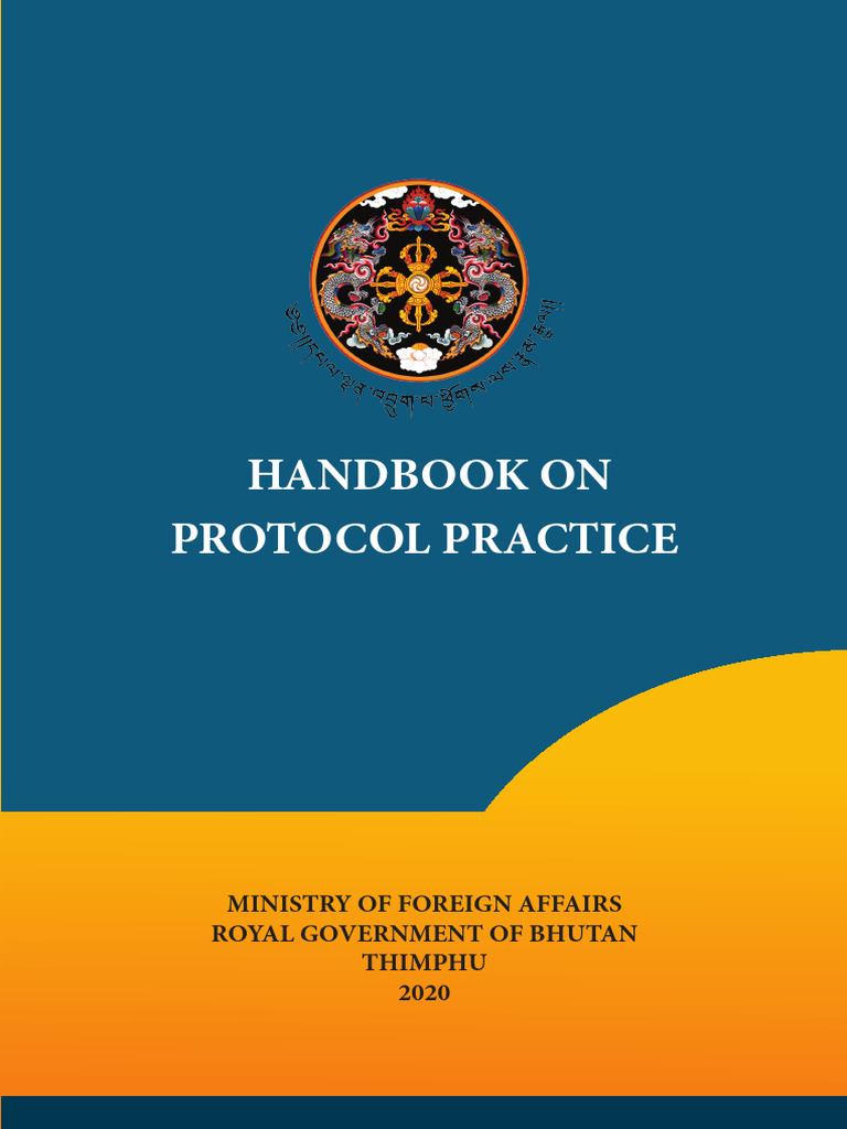 Bhutan Protocol Practice Guide | PDF | Bhutan | Government