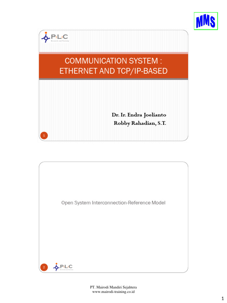 Communication System: Ethernet and Tcp/Ip-Based: Dr. Ir. Endra Joelianto Robby Rahadian, S.T ...