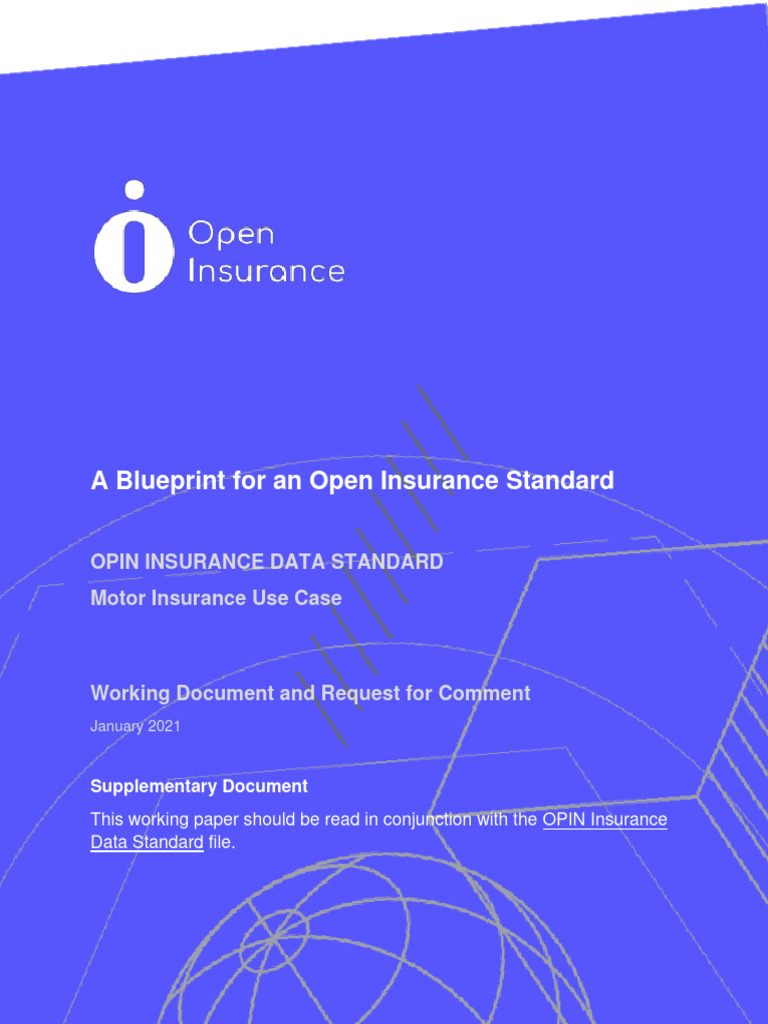 Open Insurance Blueprint OPIN Jan2021 | PDF | Insurance | Vehicle Insurance