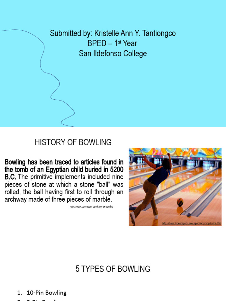 Bowling - Kristelle Ann Y. Tantiongco | PDF | Precision Sports | Team Sports