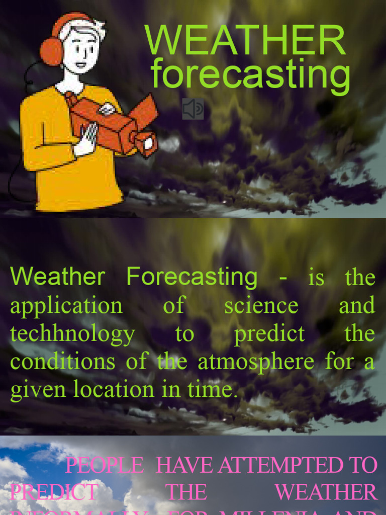 Weather Forecasting Explained: Types & Methods | PDF | Law | Science ...