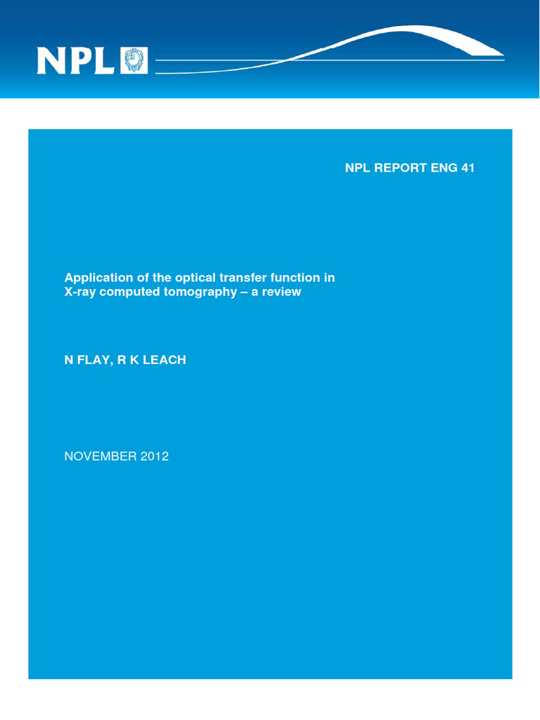 NPL Report 41 Application of The Optical Transfer Function in X-Ray ...