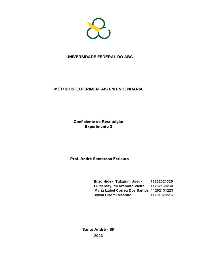 Pré-Relatório 3 - PT 1 Métodos Experimentais | PDF | Tempo | Colisão Pré-Relatório 3 - PT 1 Métodos Experimentais | PDF | Tempo | Colisão
