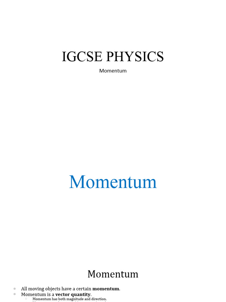 4 IGCSE Momentum | PDF | Momentum | Force