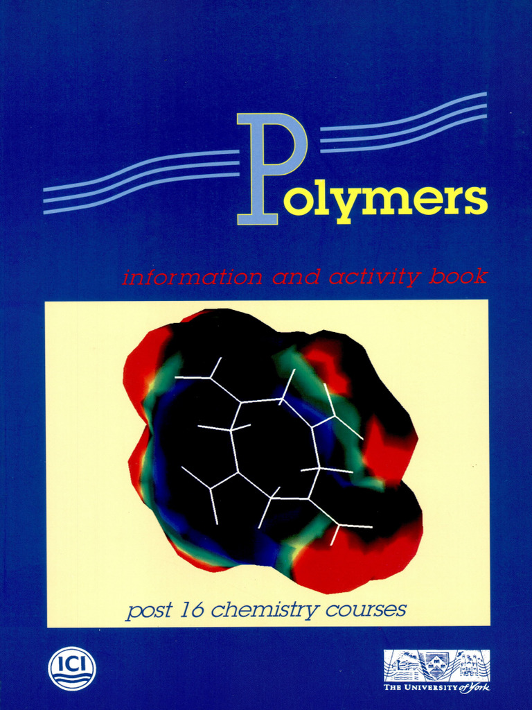 20384-Polymers Information and Activity | PDF | Polymers | Polymerization