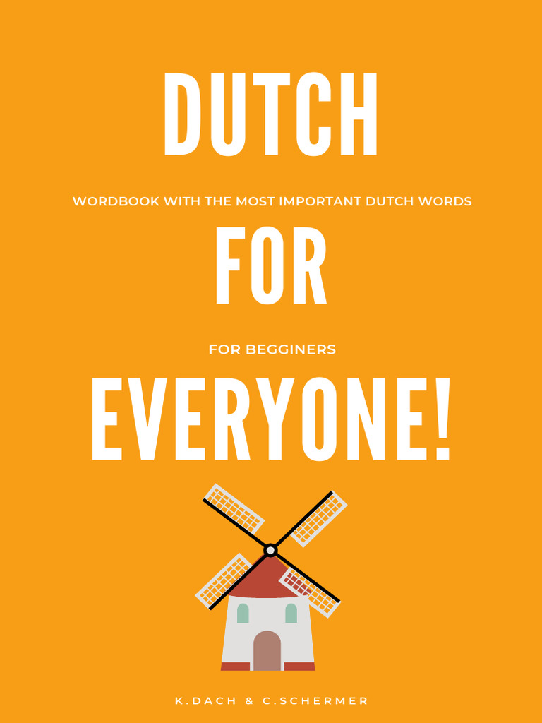 Dutch For Everyone | PDF | Identity Document | Mayonnaise