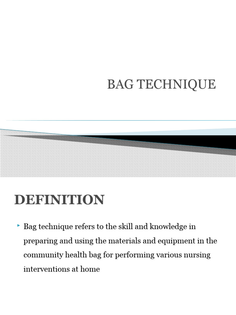 Bag Technique | PDF | Nursing | Hand Washing