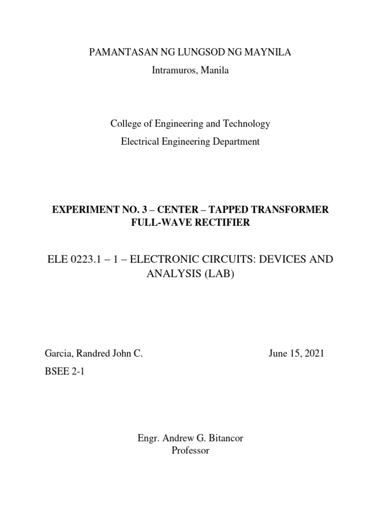 Experiment 3 Center Tapped Full Wave Rectifier Pdf Rectifier