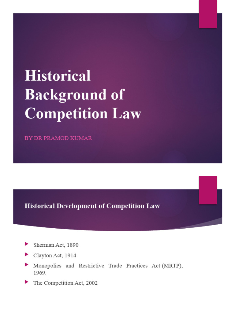 Historical Background of Competition Law | PDF | Sherman Antitrust Act ...