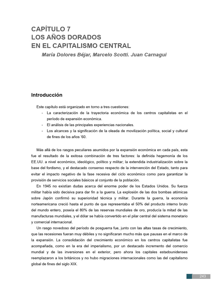 Capítulo 7 Los Años Dorados en El Capitalismo Central: María Dolores Béjar, Marcelo Scotti. Juan ...