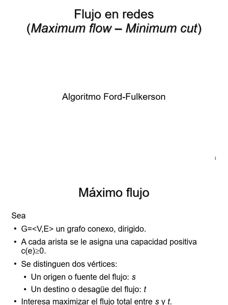 07.6 Grafos MaximumFlow | PDF | Teoría de grafos | Algoritmos y ...