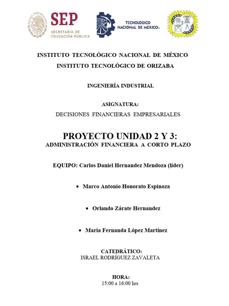 Proyecto Unidad 2 y 3 Desiciones Financieras Empresariales | PDF | Business | Planificación