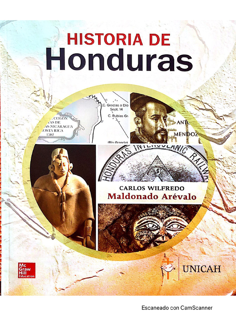 Libro de Historia de Honduras Carlos Wilfredo Maldonado Arevalo | PDF
