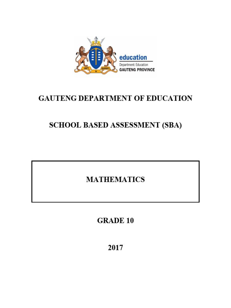 Grade 10 Mathematics SBA Overview 2017 | PDF | Educational Assessment ...