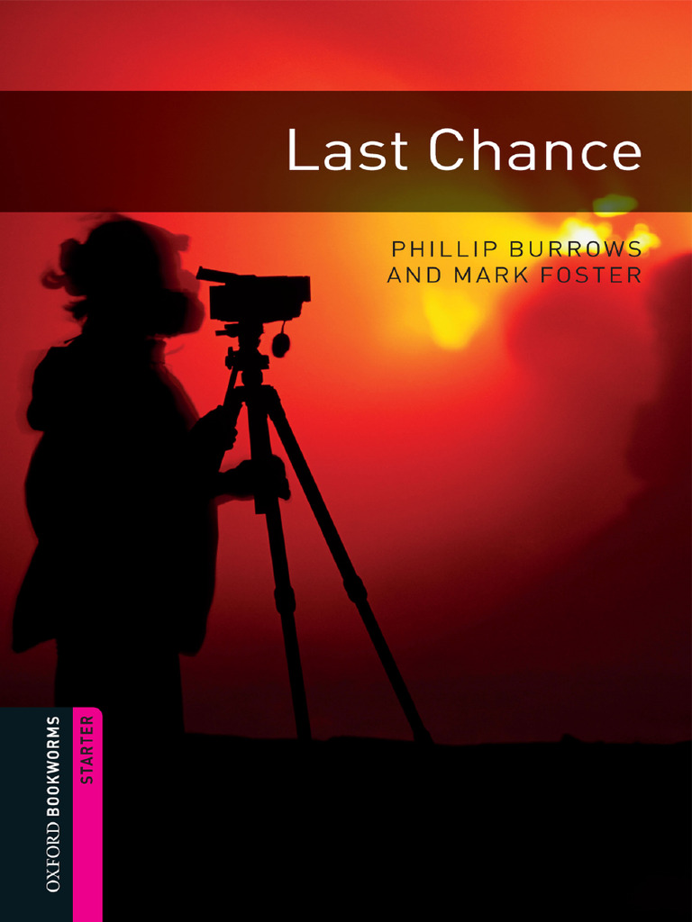 Oxford Bookworms (@graded - Reader) - S.0 - The Last Chance | PDF ...
