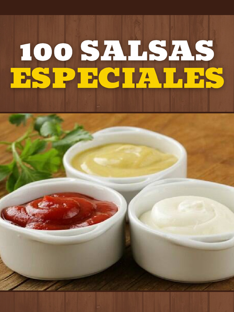 100 Recetas de Salsas Especiales | PDF