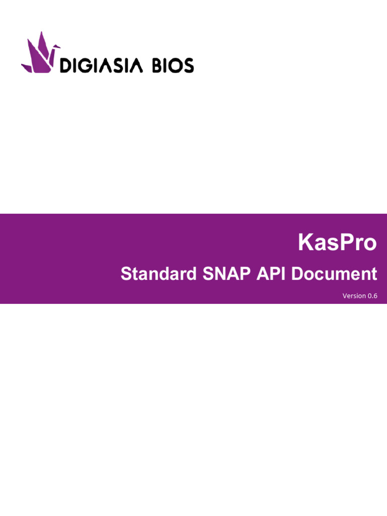 Kas-001-API-kaspro Snap API Document v.0.6 | PDF | Zip (File Format) | Public Key Cryptography