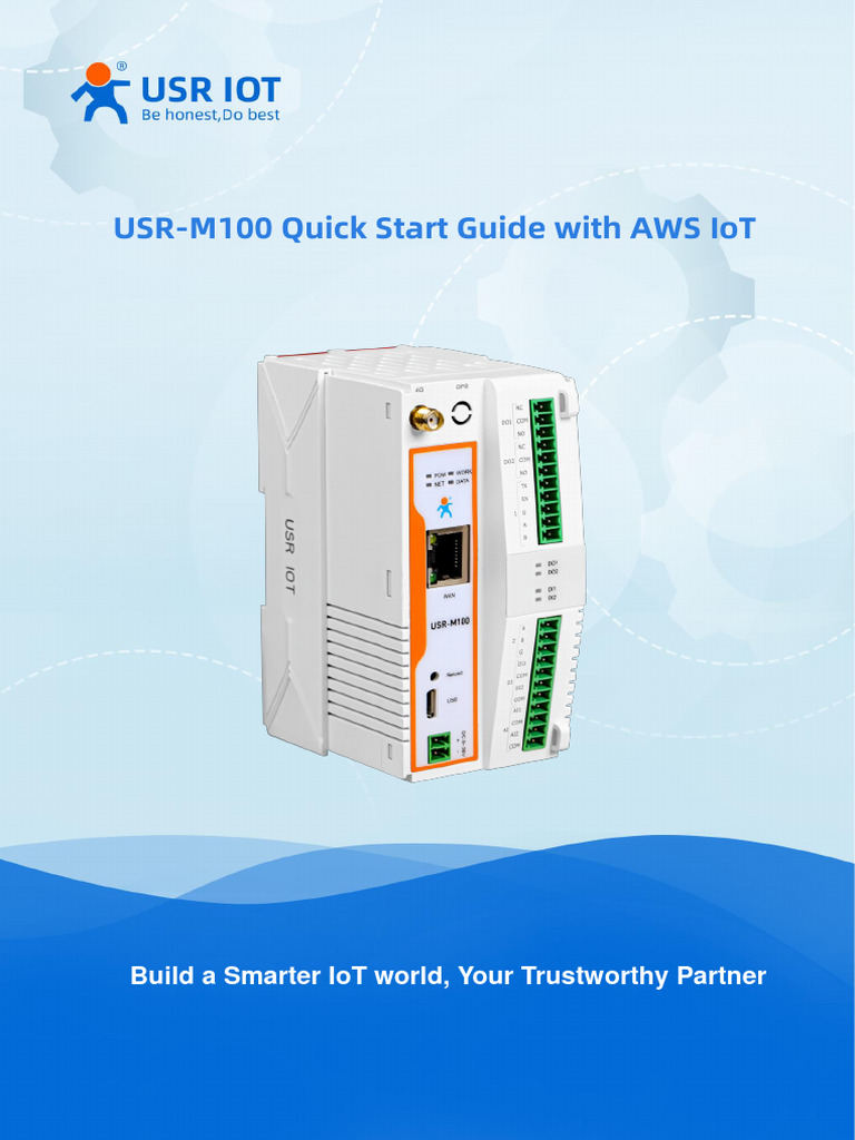 USR-M100 Quick Start Guide With AWS IoT | PDF