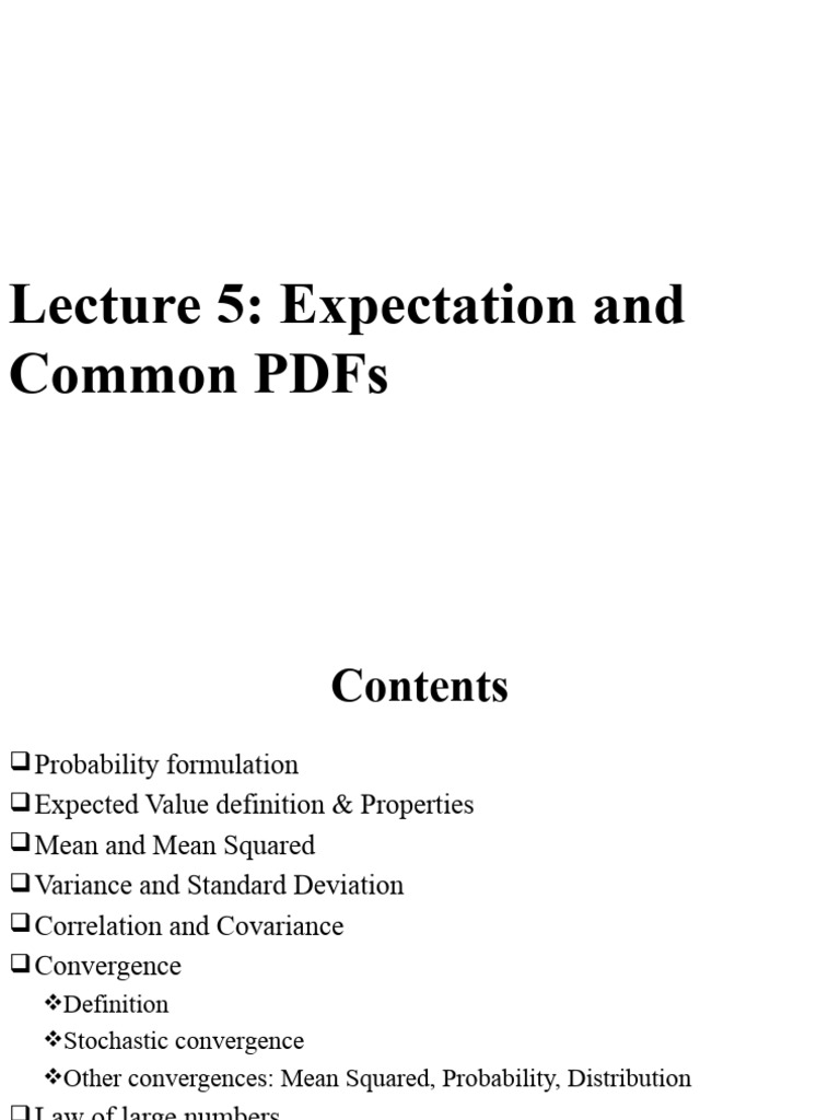Lecture5-Expected Value and Common PDFs | PDF | Expected Value | Variance