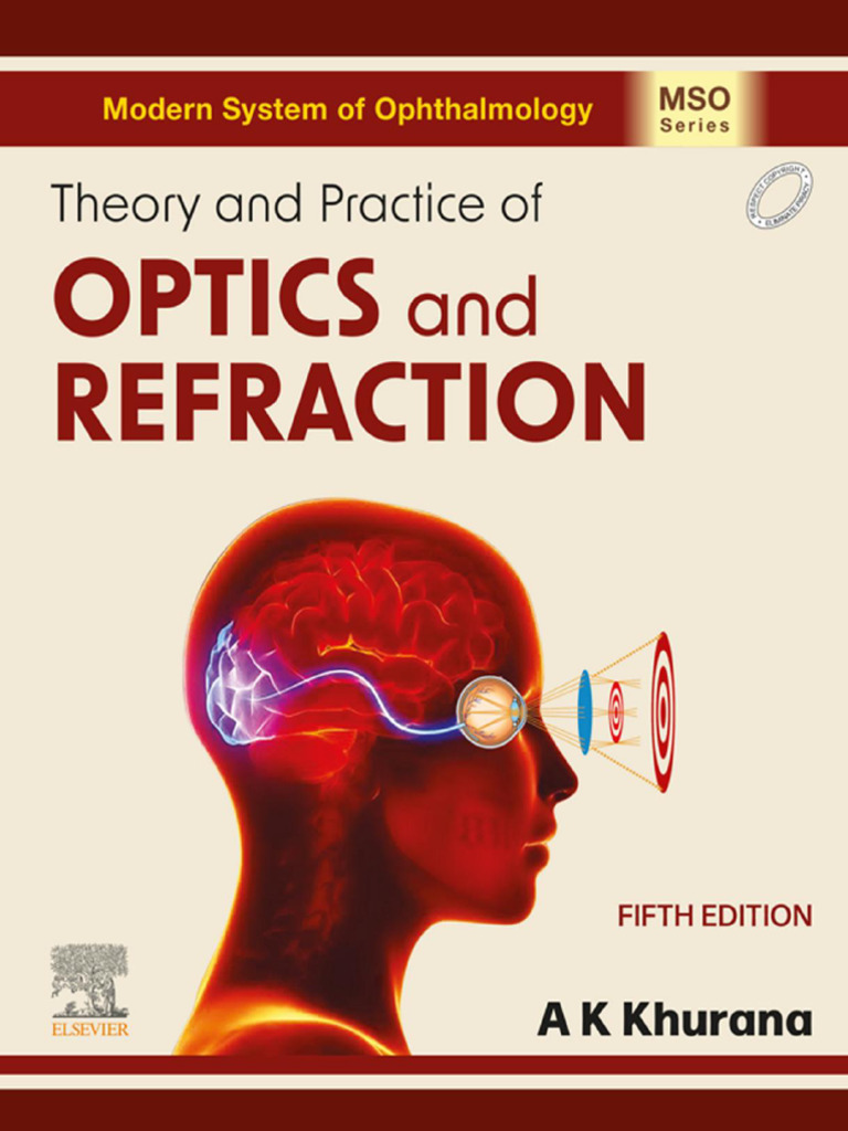 A K Khurana - Theory and Practice of Optics and Refraction (2023, Elsevier) - Libgen - Li | PDF