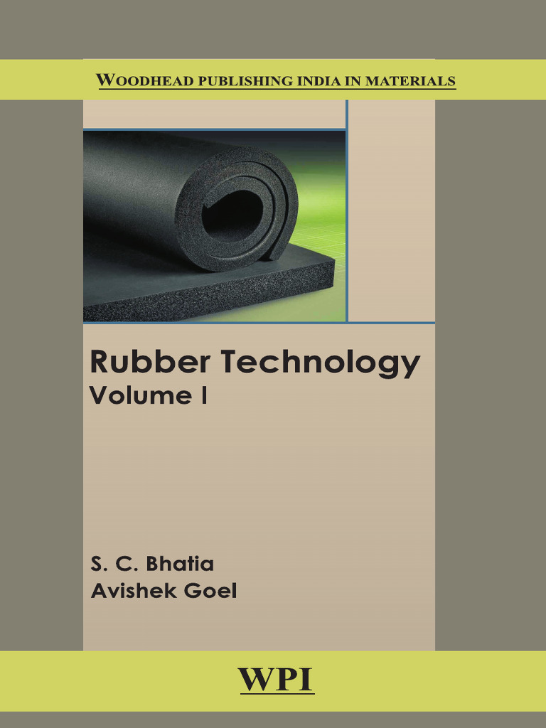 Comprehensive Guide to Rubber Technology | PDF | Polymers | Polymerization